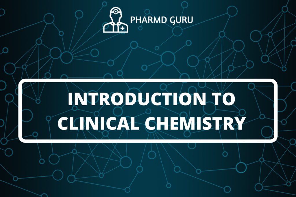 1. INTRODUCTION TO BIOCHEMISTRY - PHARMD GURU