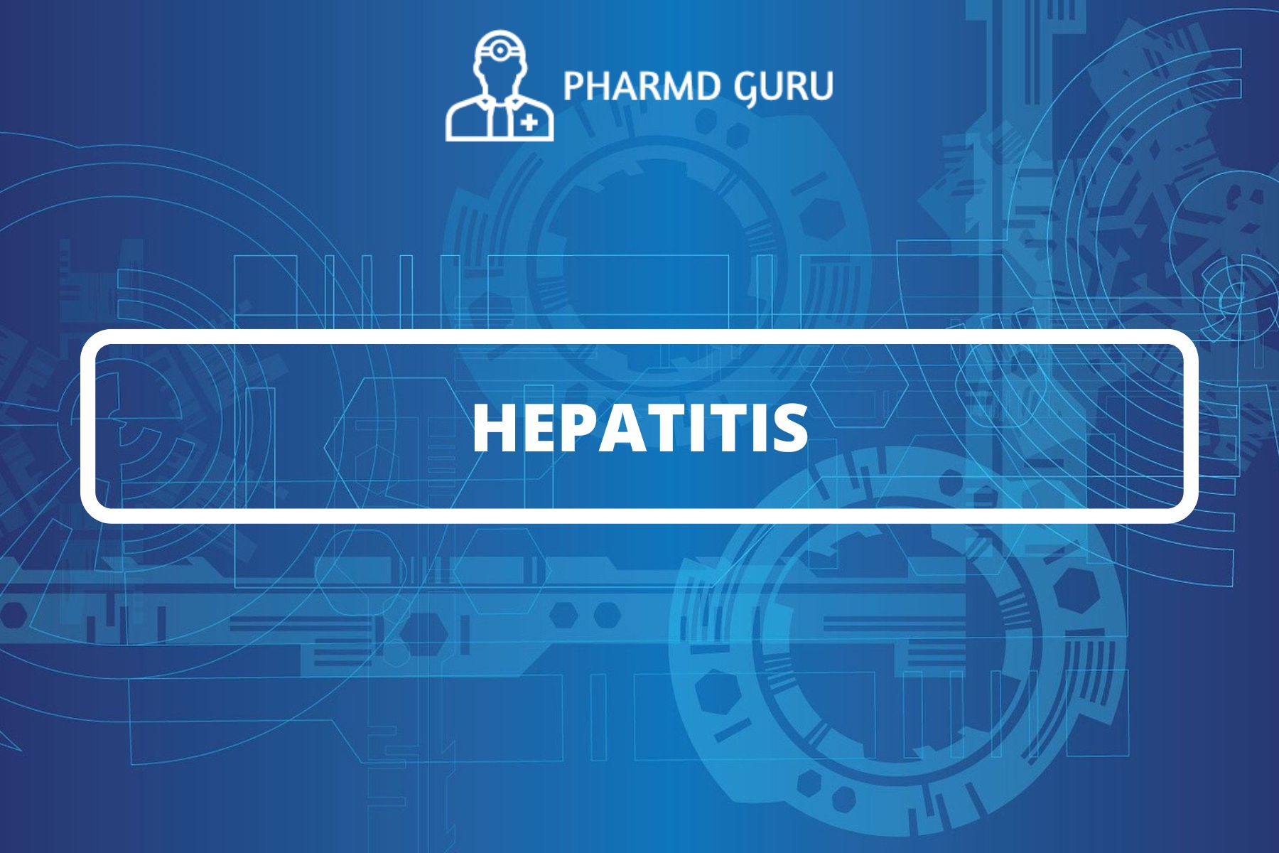 42. HEPATITIS - PHARMD GURU