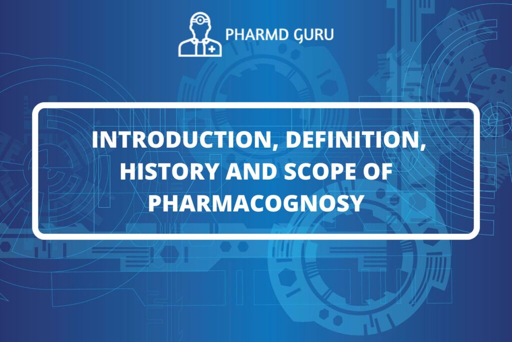 2. CLASSIFICATION OF CRUDE DRUGS - PHARMD GURU